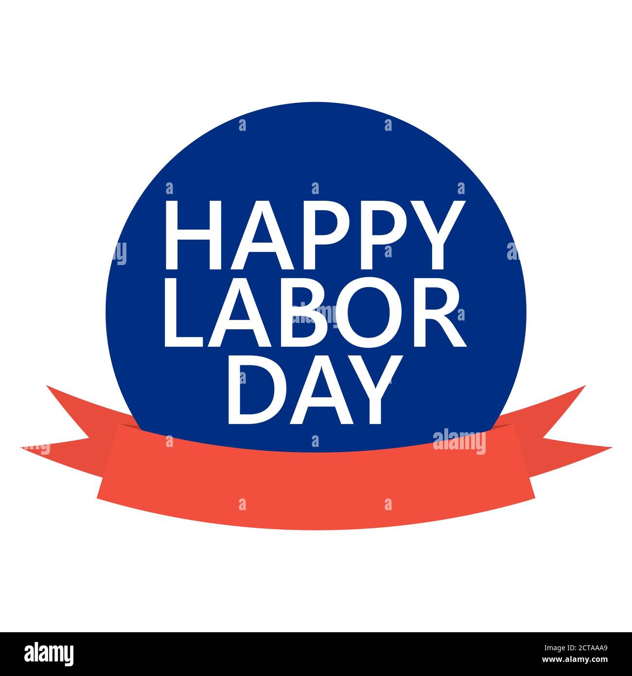 Happy Labor Day round banner with ribbon. Sticker illustration vector ...