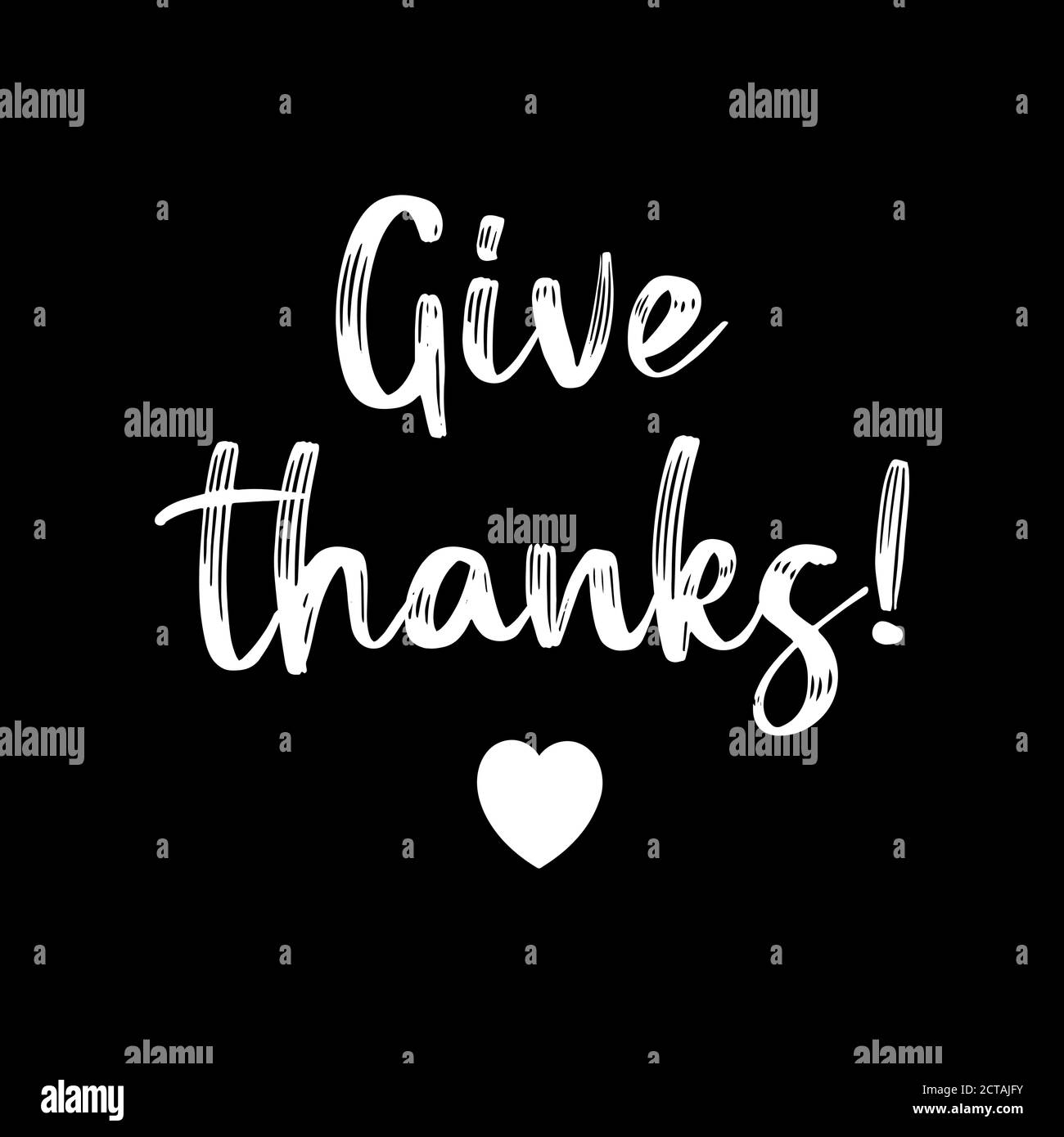 Hand drawn Give Thanks quote for postcard, banner, poster, flyer, logo ...