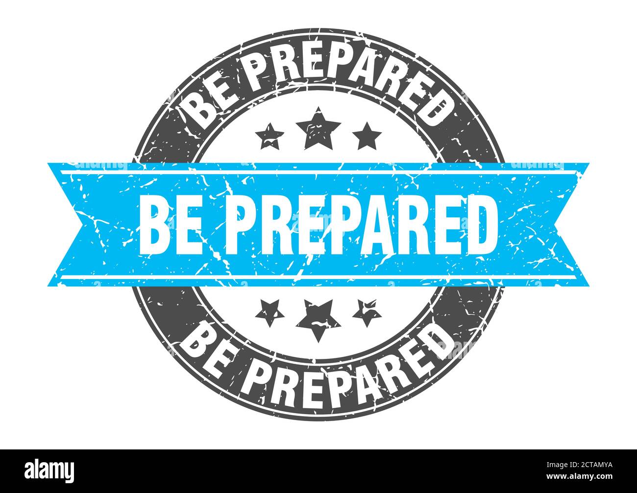 be prepared round stamp with ribbon. sign. label Stock Vector Image ...