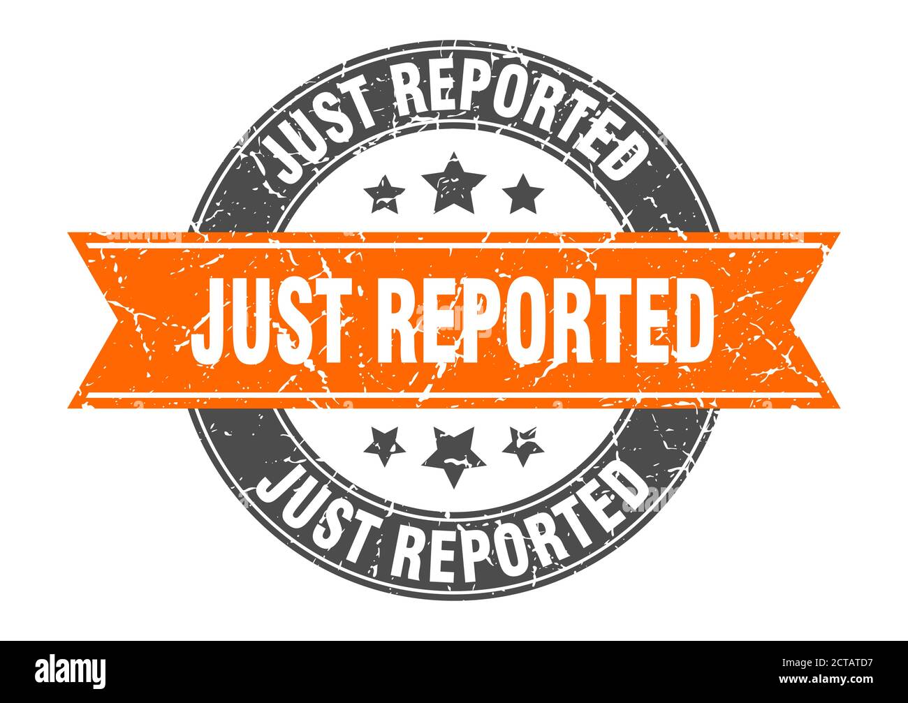 just reported round stamp with ribbon. sign. label Stock Vector Image ...