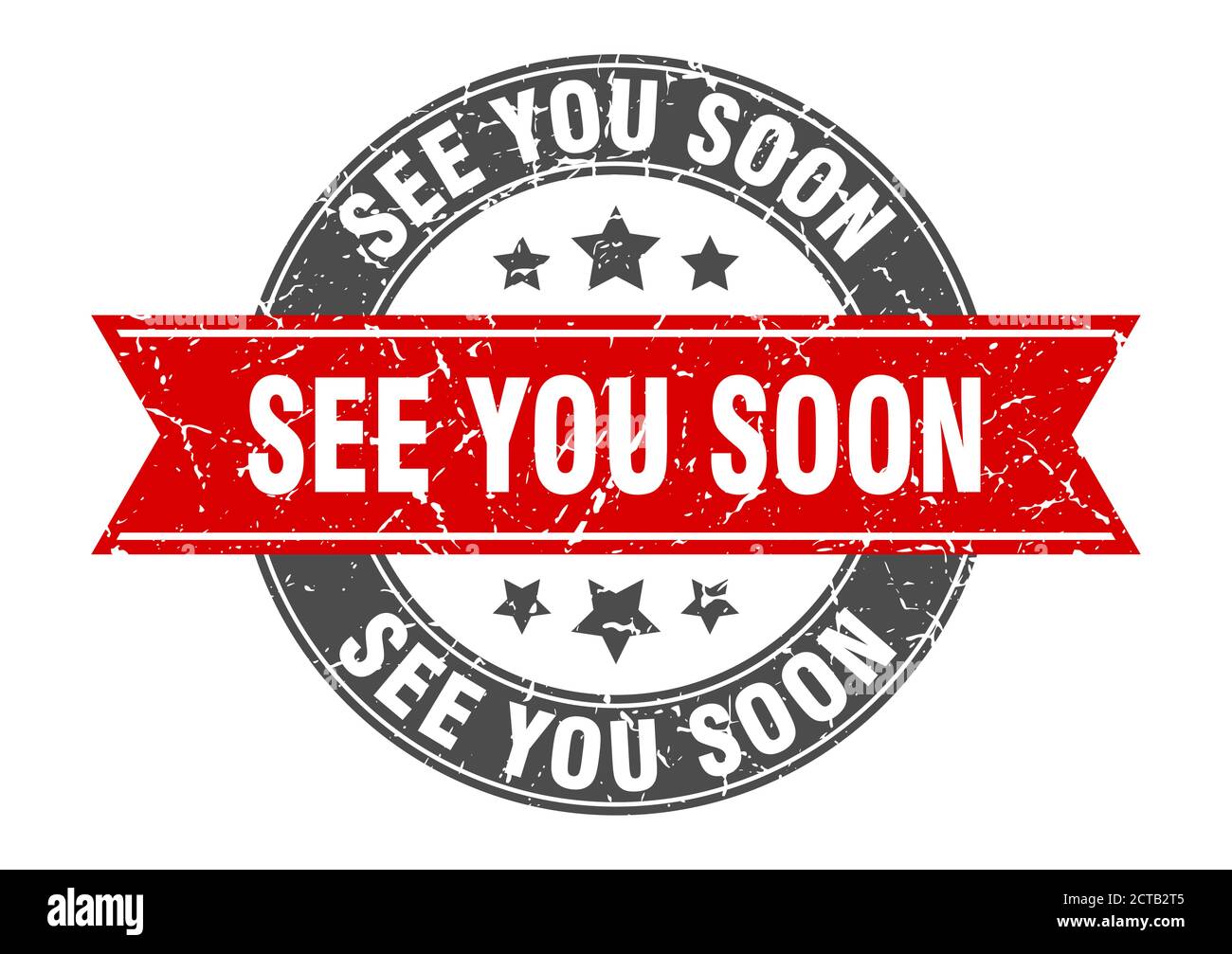 see you soon round stamp with ribbon. sign. label Stock Vector Image ...