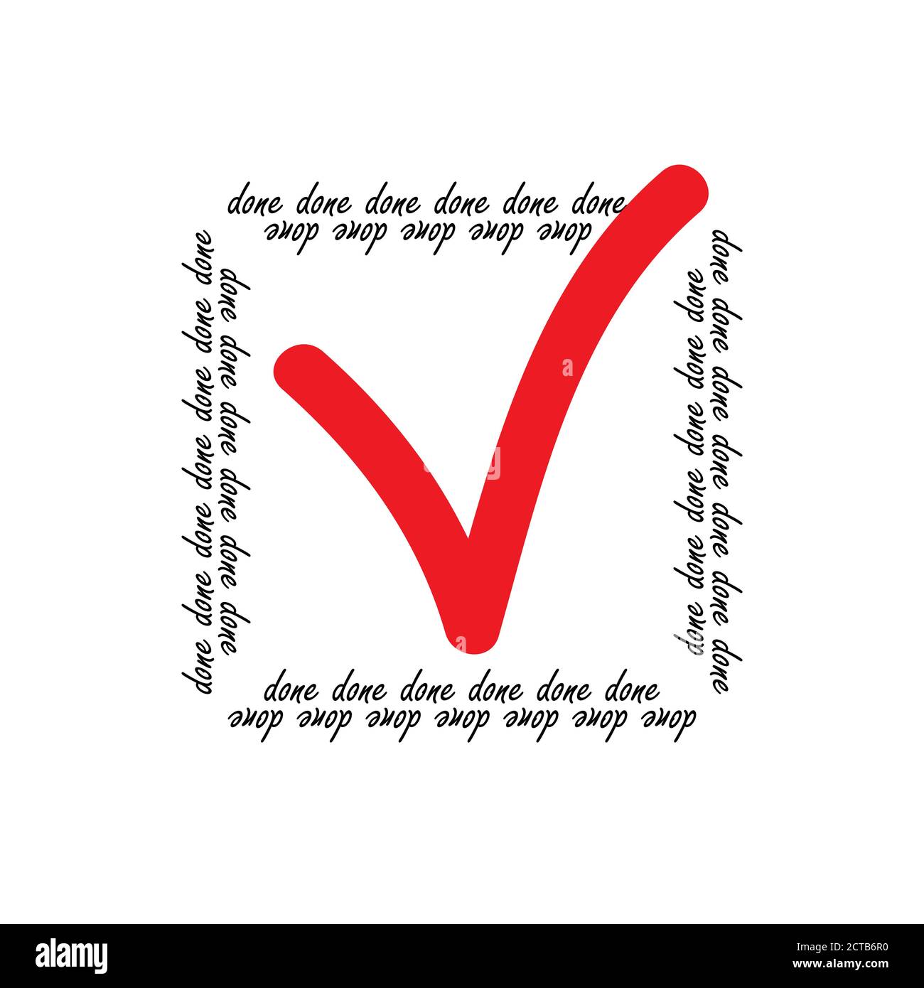 Done symbol icon in form of red tick, creative vision. Vector, text ...