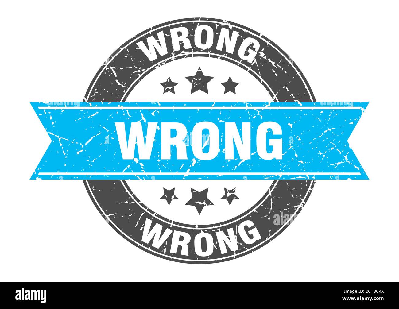 wrong round stamp with ribbon. sign. label Stock Vector Image & Art - Alamy
