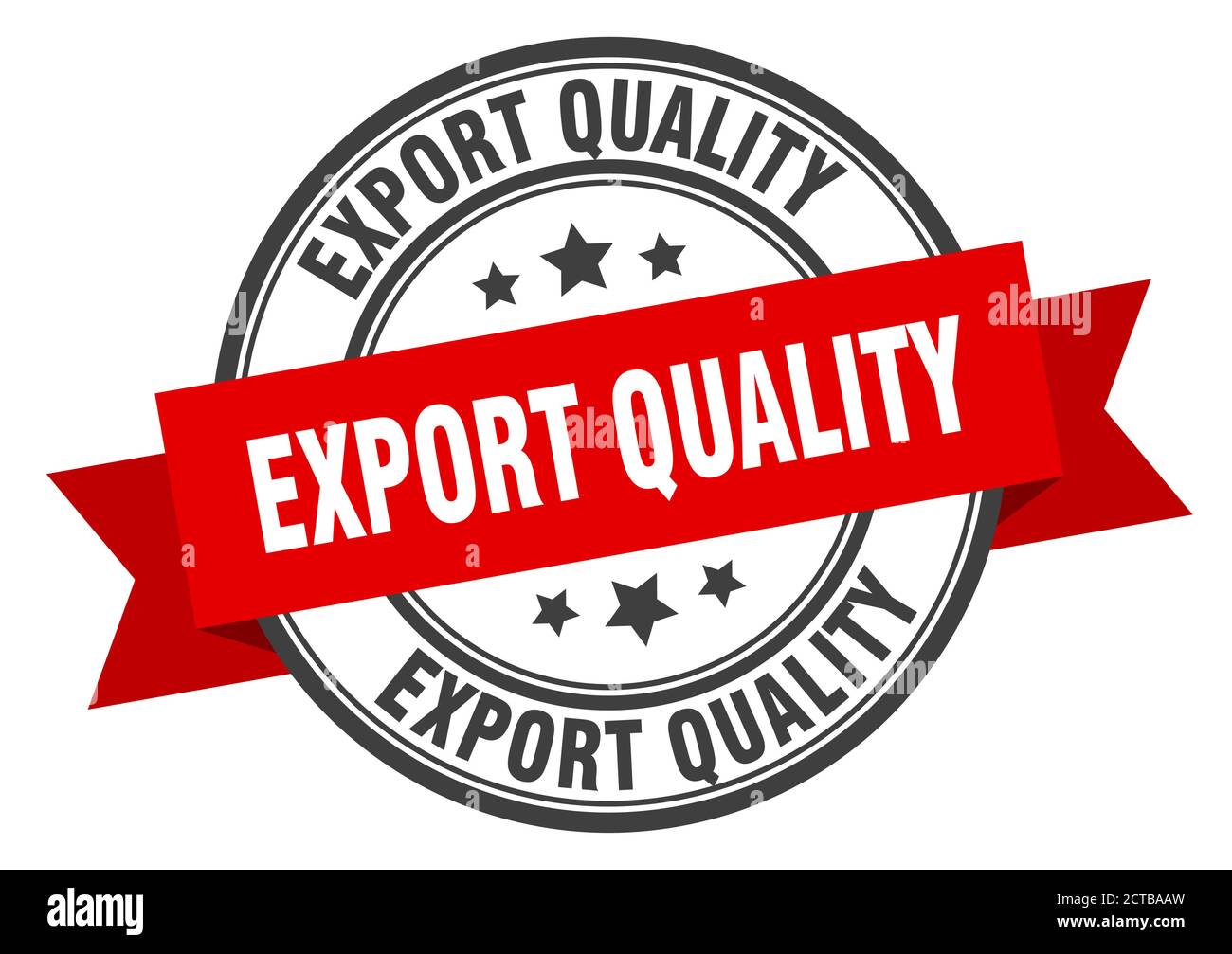export quality label sign. round stamp. ribbon. band Stock Vector Image ...