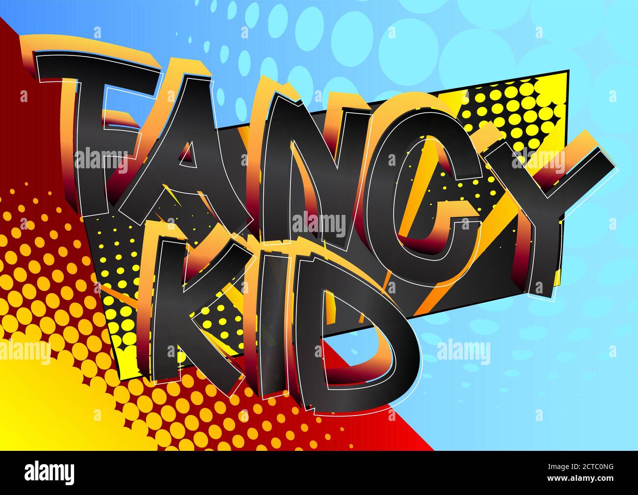 Fancy Kid Comic book style cartoon words on abstract comics background ...