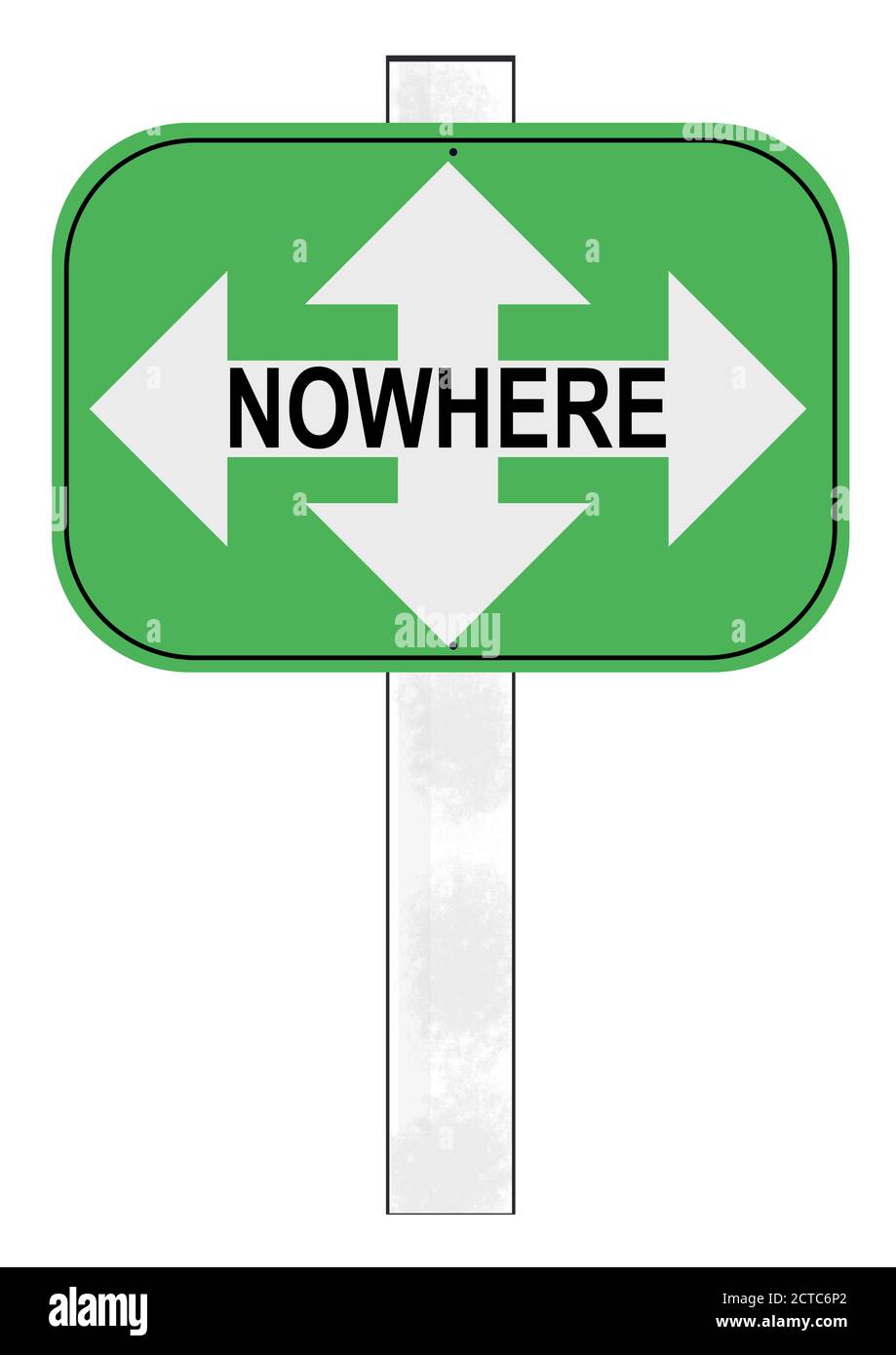 Nowhere sign hi-res stock photography and images - Alamy