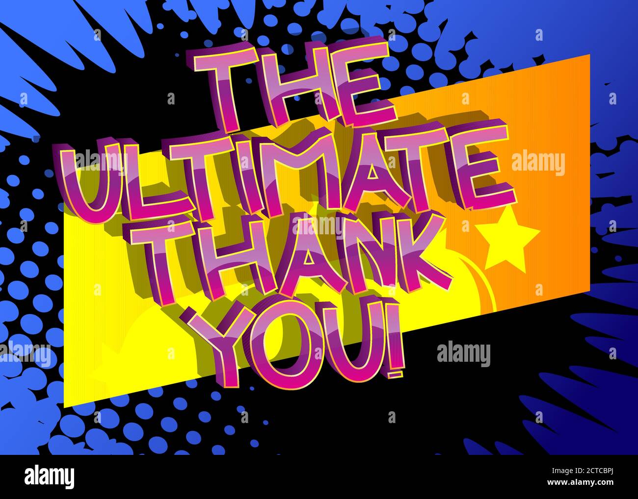 The Ultimate Thank You Comic book style cartoon words on abstract ...