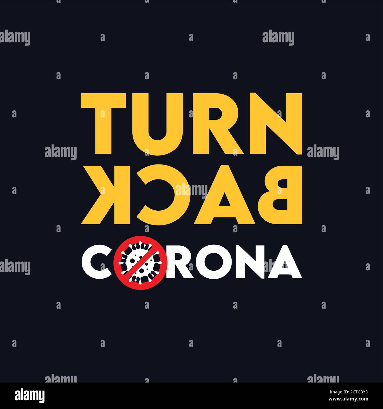 a vector format Campaign to turn back corona virus Stock Vector Image ...