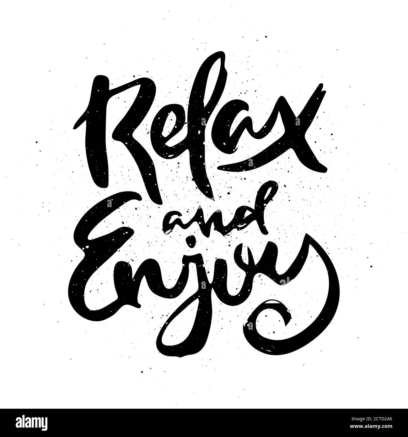 Relax And Enjoy. Vector motivational phrase. Hand drawn ornate ...