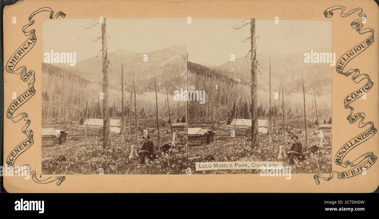 Lulu Middle Park, Colorado., still image, Stereographs, 1850 - 1930 ...