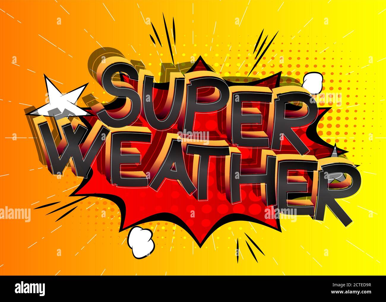 Super Weather Comic book style cartoon words on abstract comics ...