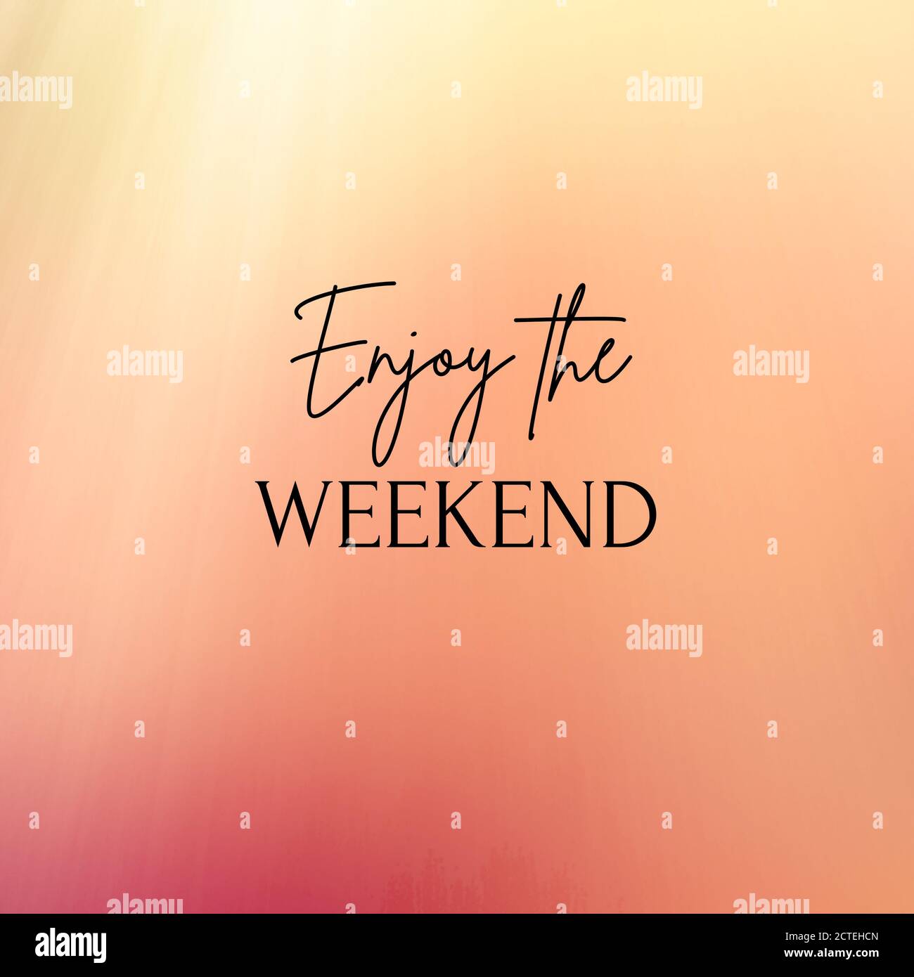 Inspirational quote with the text Enjoy the weekend . Message or card ...