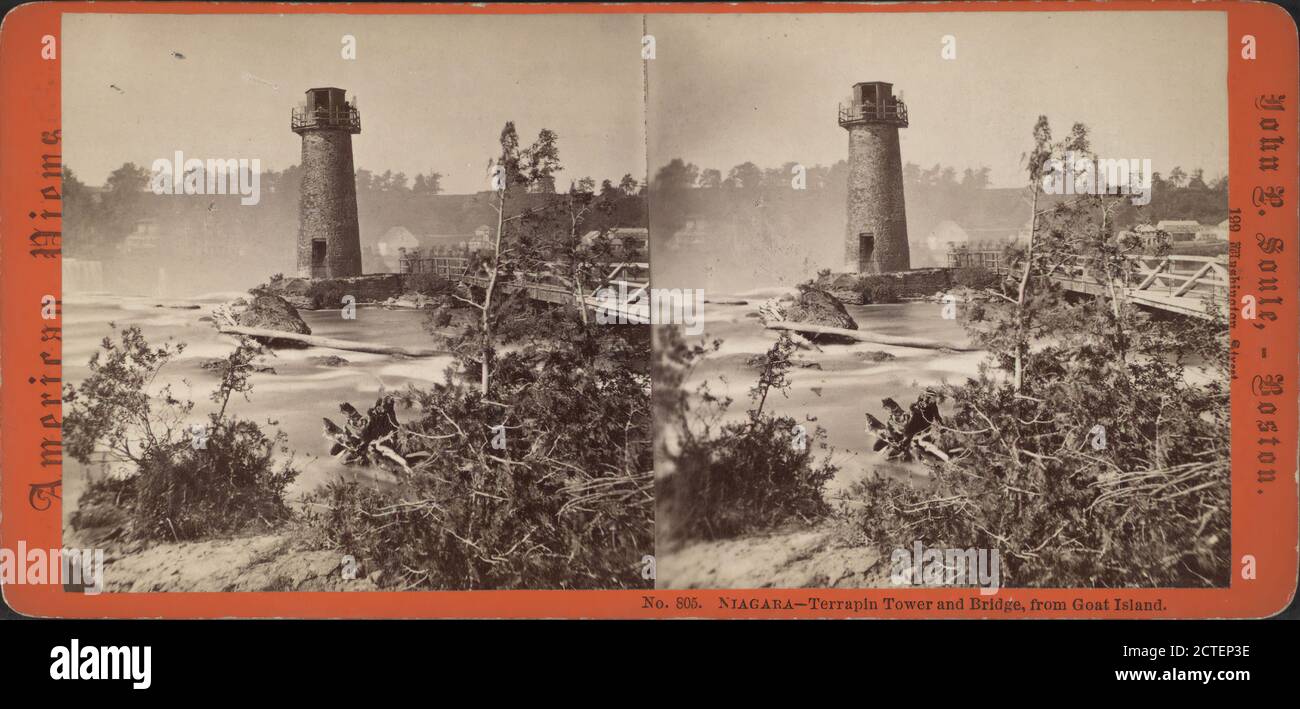 Niagara - Terrapin Tower and Bridge, from Goat Island., Soule, John P ...