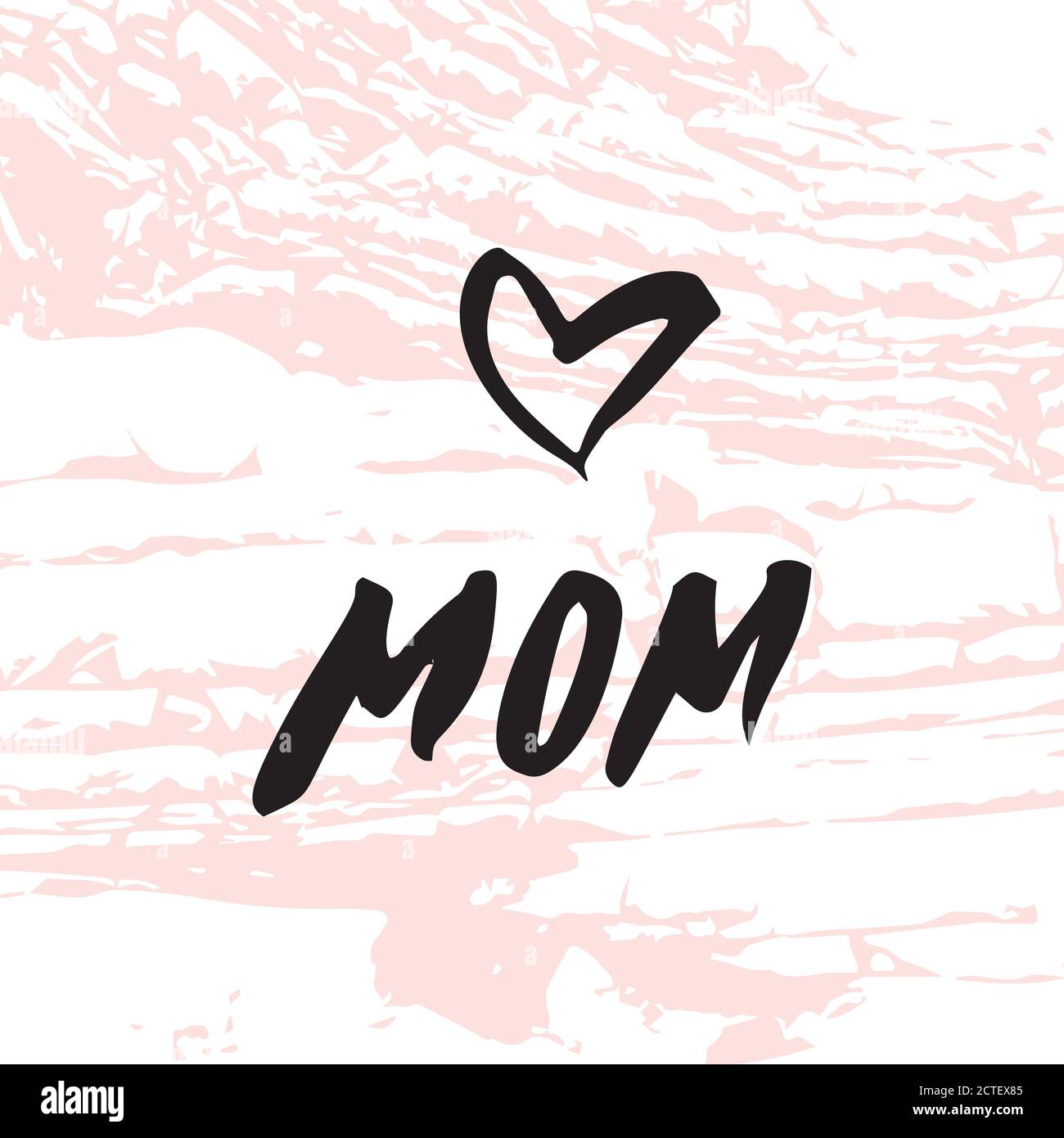 Heart. Mom. Happy Mother's Day Greeting Card. Black Brush lettering ...