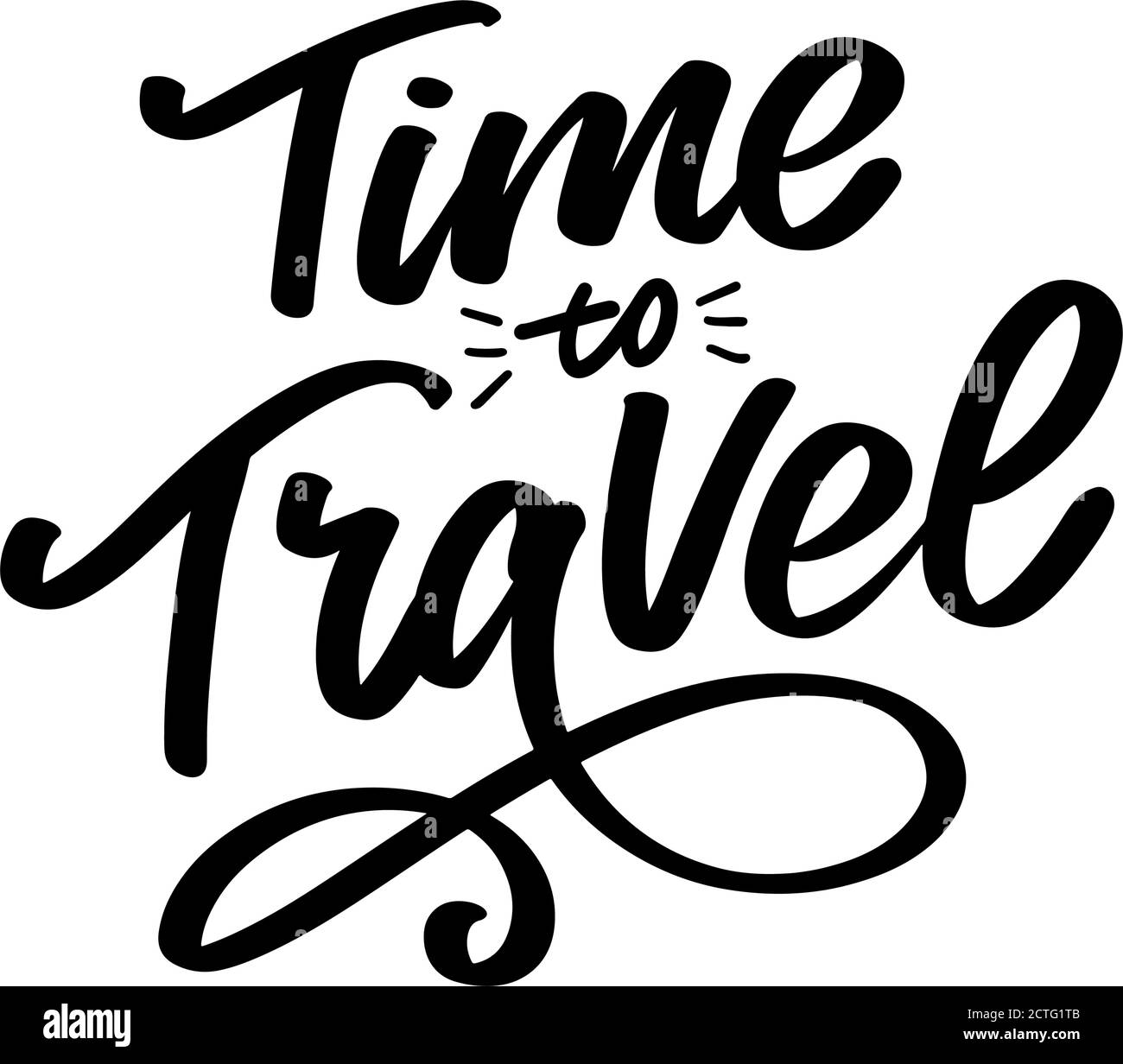 Travel life style inspiration quotes lettering. Motivational typography ...