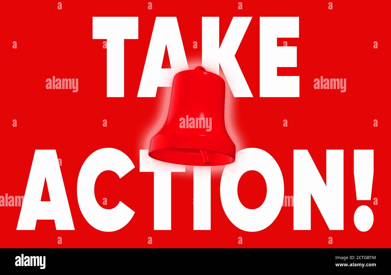 3d render illustration of Take Action sign with alarm bell Stock Photo ...