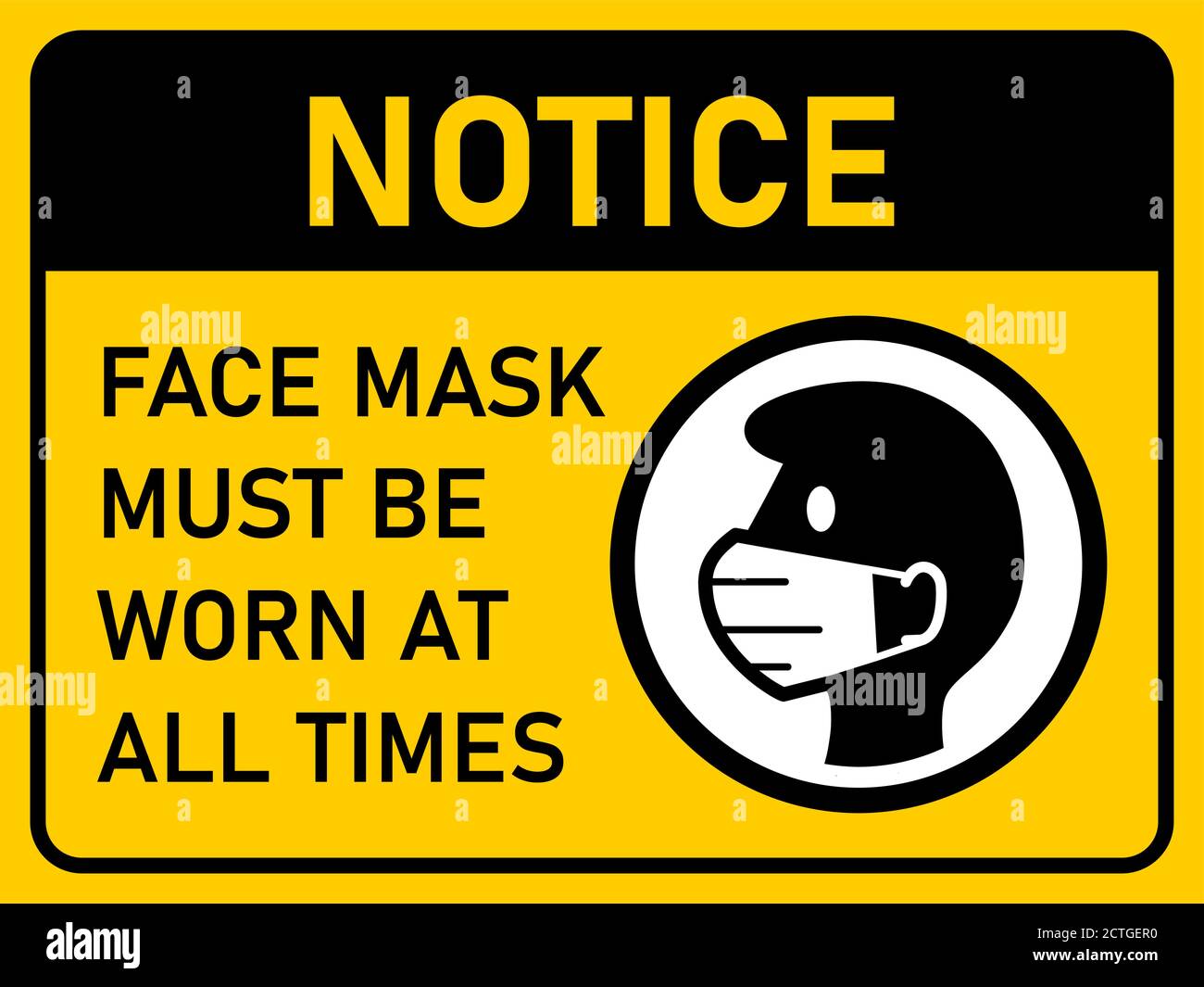 Notice Face Mask Must Be Worn at All Times Horizontal Warning Poster ...