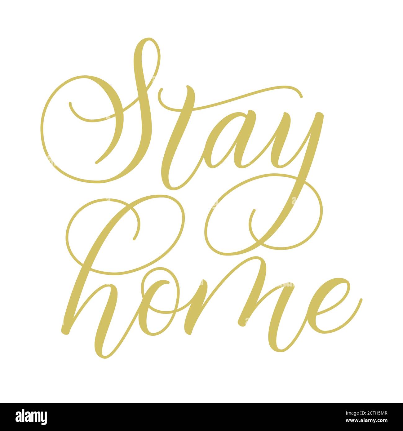 Stay home handwriting brush hi-res stock photography and images - Alamy