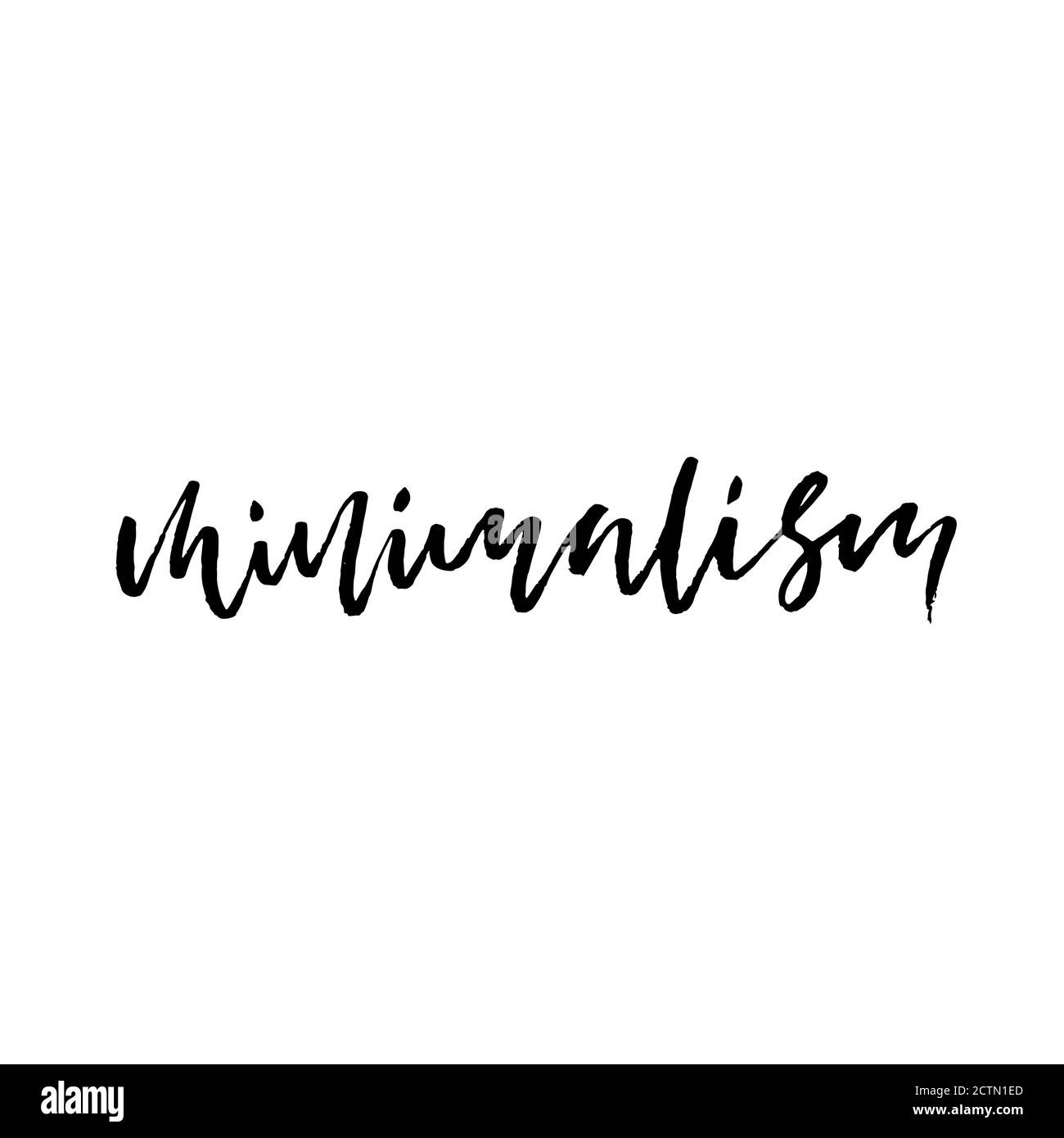 Minimalism. Hand drawn modern brush lettering. Typography banner. Ink ...