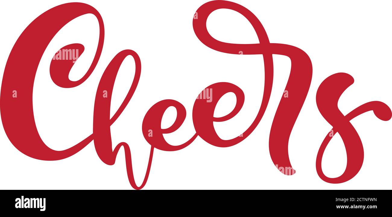 Cheers hand drawn calligraphy elegant phrase for your design. Custom ...