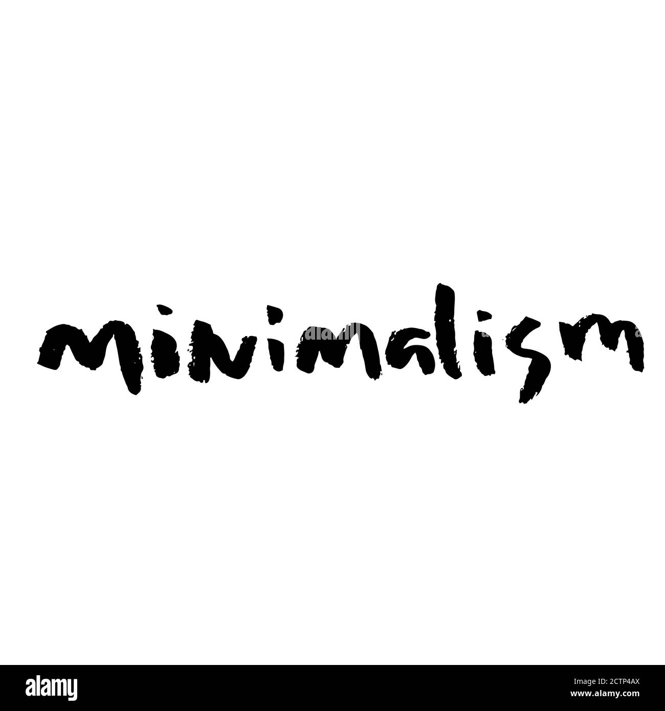 Minimalism. Hand drawn modern brush lettering. Typography banner. Ink ...