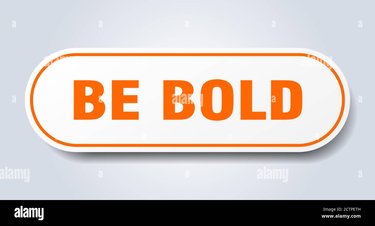 be bold sign. rounded isolated sticker. white button Stock Vector Image ...