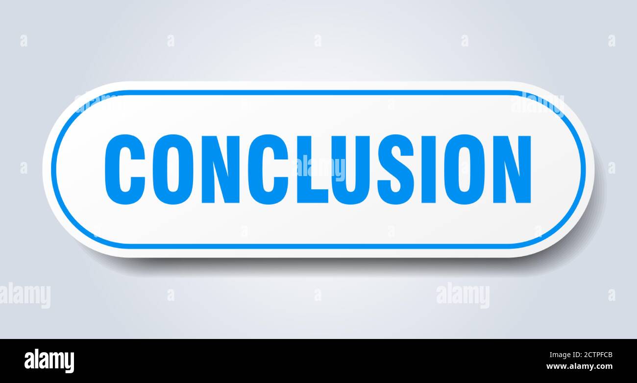 conclusion sign. rounded isolated sticker. white button Stock Vector ...