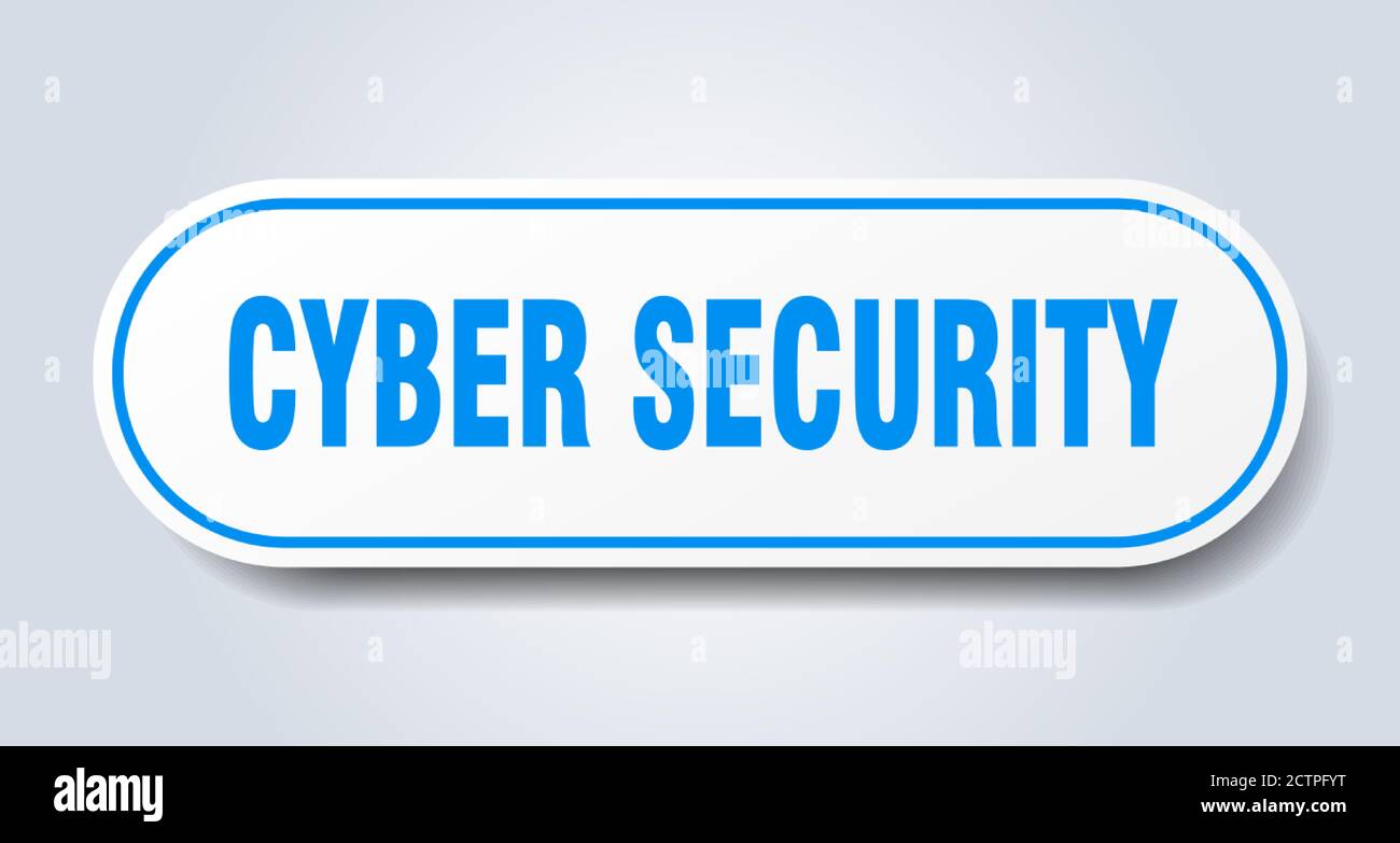 cyber security sign. rounded isolated sticker. white button Stock ...