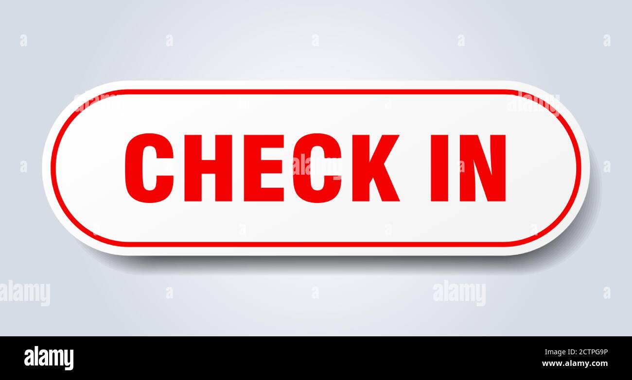 check in sign. rounded isolated sticker. white button Stock Vector ...