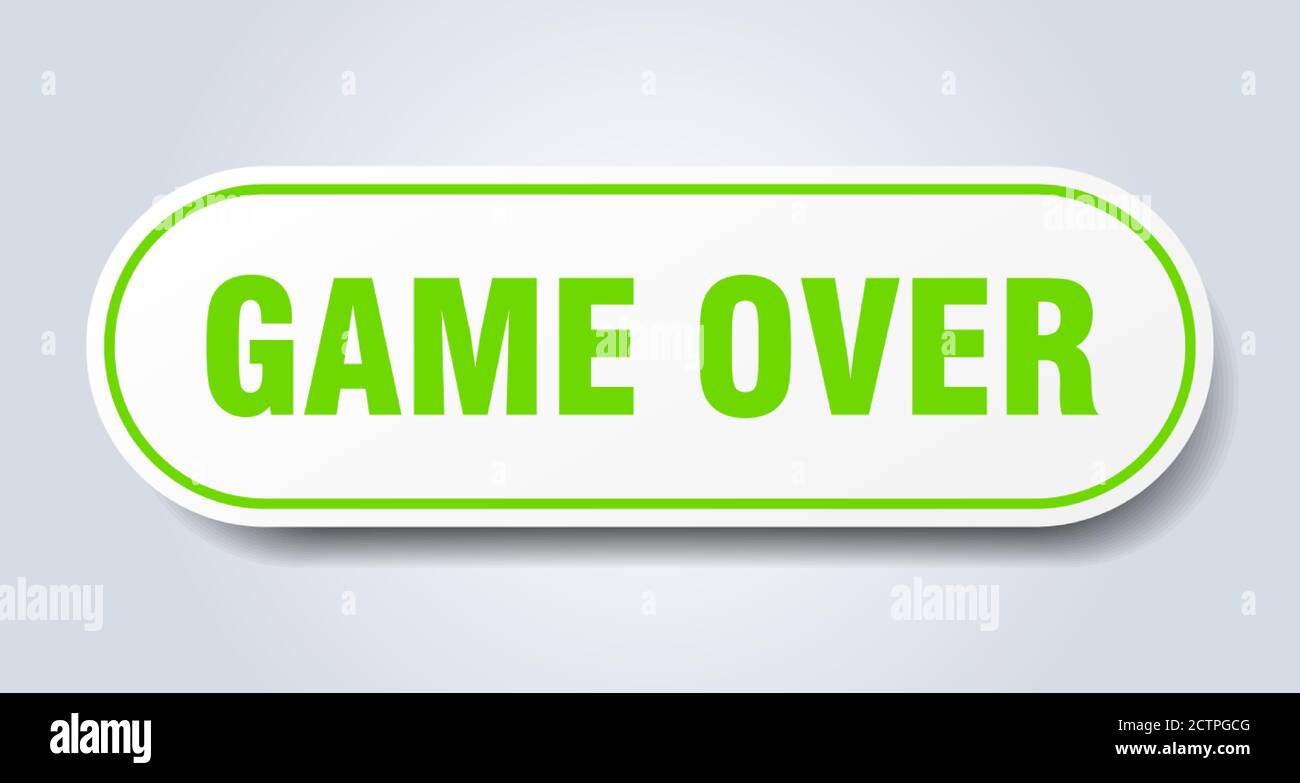 game over sign. rounded isolated sticker. white button Stock Vector ...