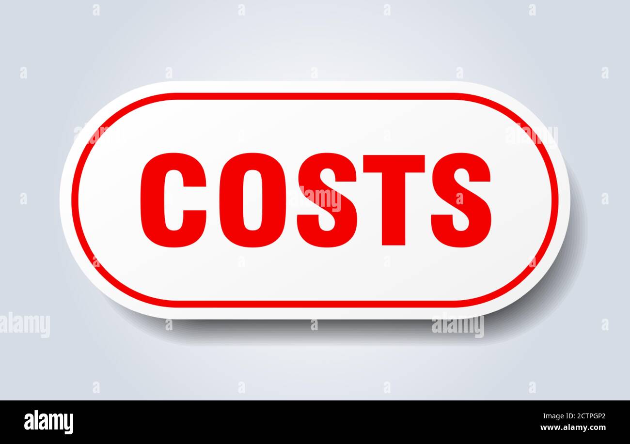 costs sign. rounded isolated sticker. white button Stock Vector Image ...
