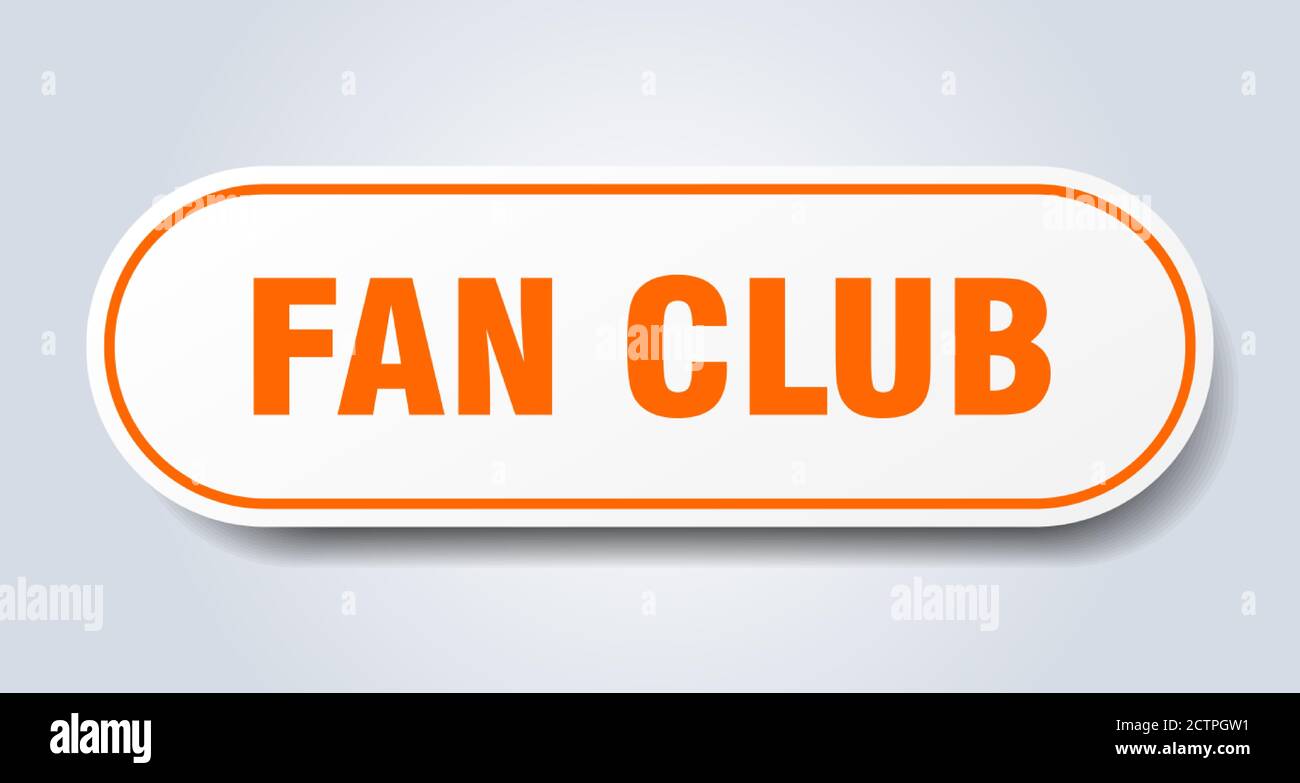 fan club sign. rounded isolated sticker. white button Stock Vector ...