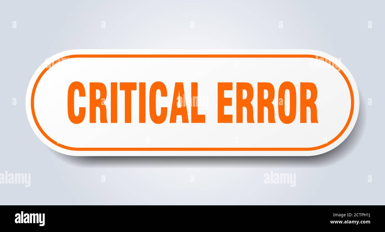 critical error sign. rounded isolated sticker. white button Stock ...