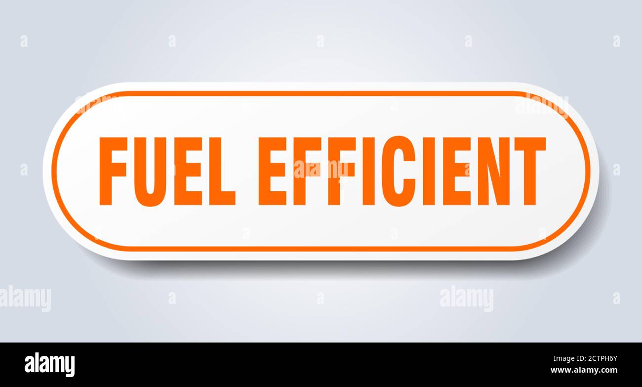 fuel efficient sign. rounded isolated sticker. white button Stock ...