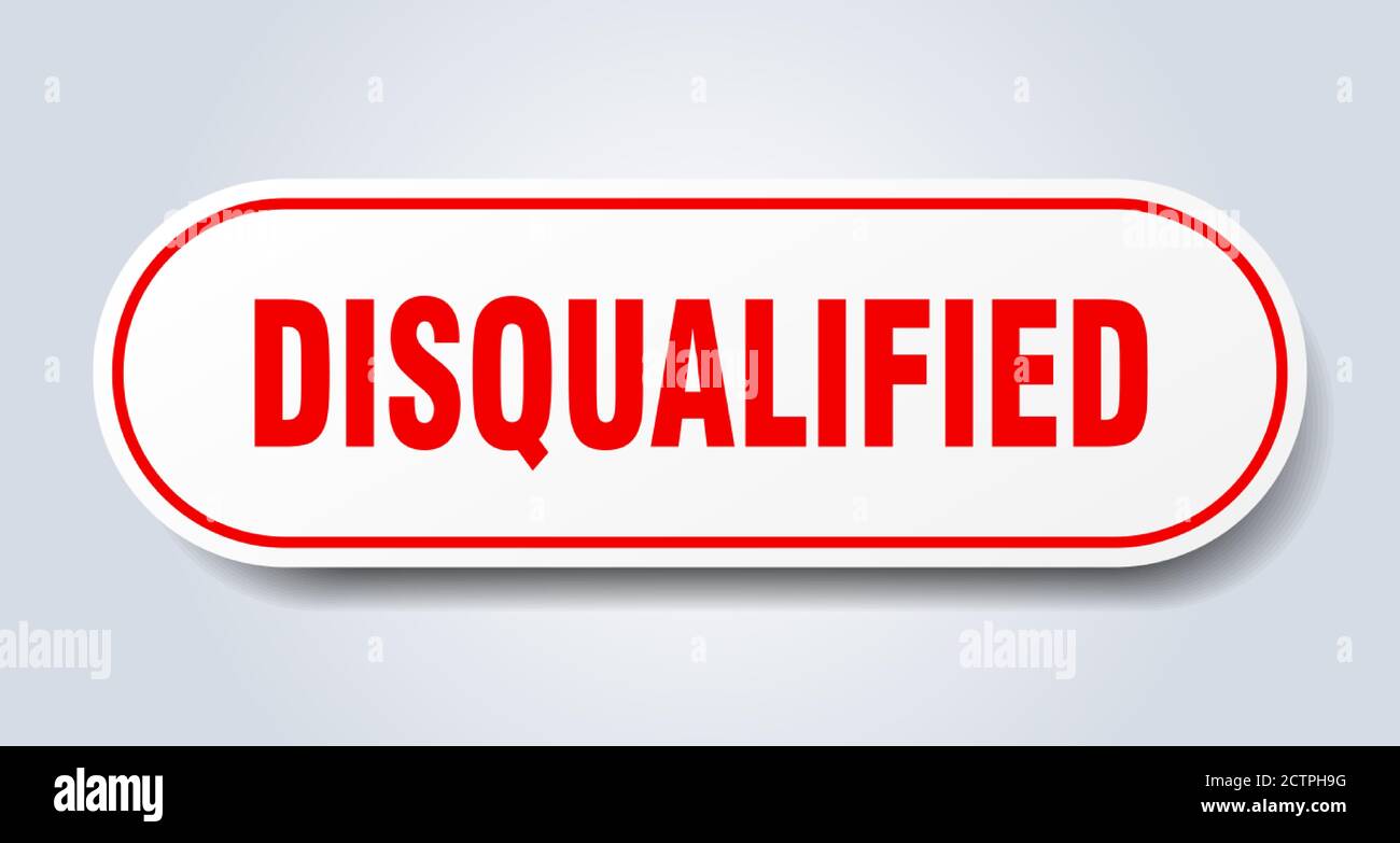 disqualified sign. rounded isolated sticker. white button Stock Vector ...