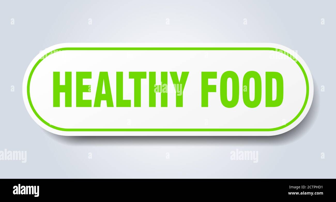 healthy food sign. rounded isolated sticker. white button Stock Vector ...
