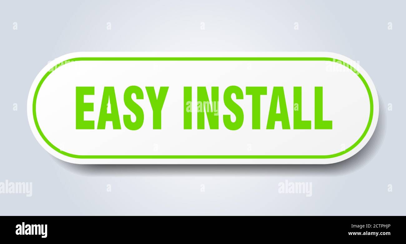 easy install sign. rounded isolated sticker. white button Stock Vector ...