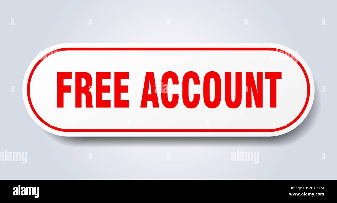 free account sign. rounded isolated sticker. white button Stock Vector ...