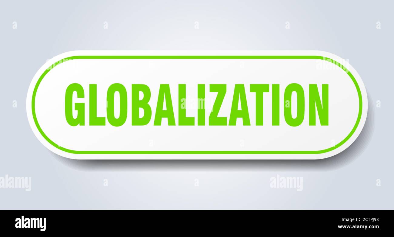 globalization sign. rounded isolated sticker. white button Stock Vector ...