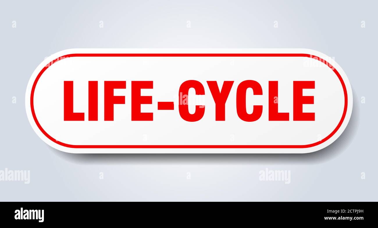 life-cycle sign. rounded isolated sticker. white button Stock Vector ...