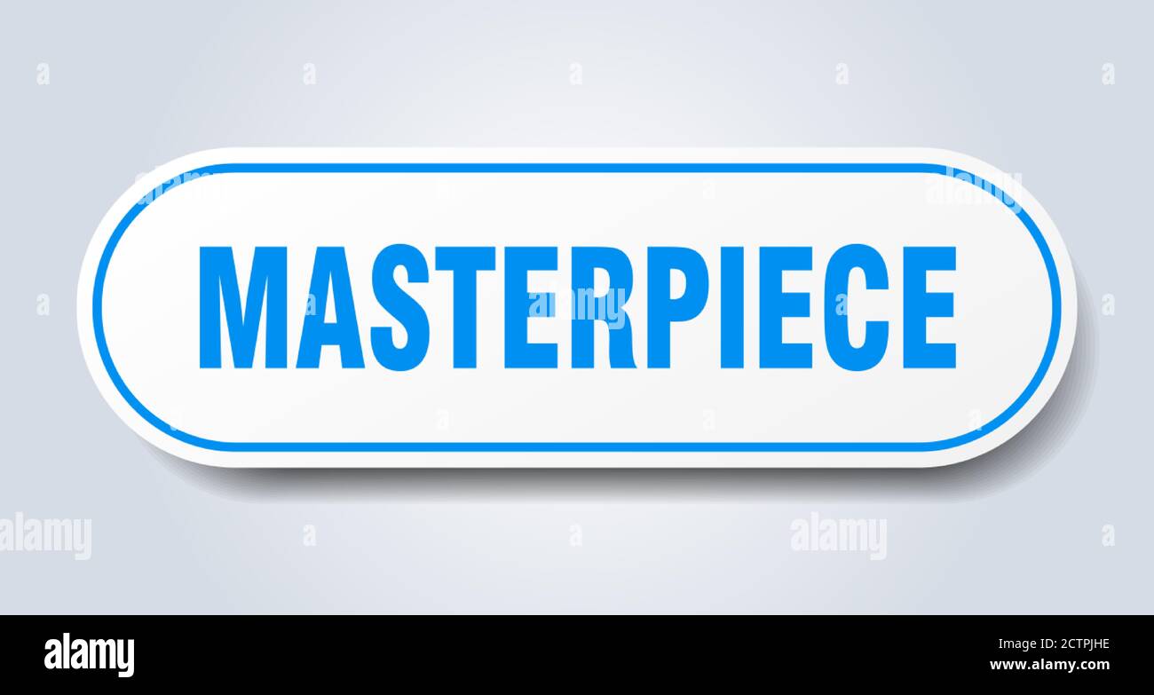 masterpiece sign. rounded isolated sticker. white button Stock Vector ...
