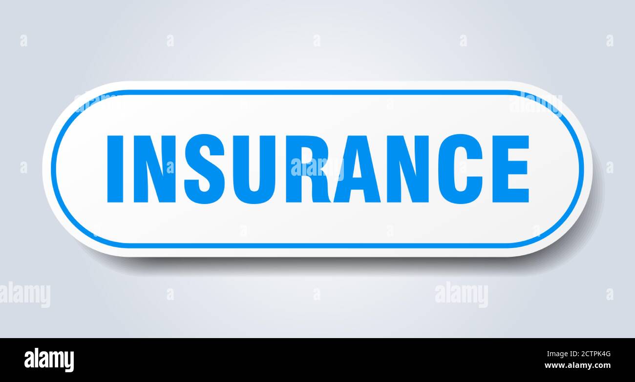 insurance sign. rounded isolated sticker. white button Stock Vector ...