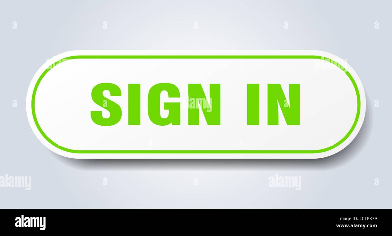 sign in sign. rounded isolated sticker. white button Stock Vector Image ...