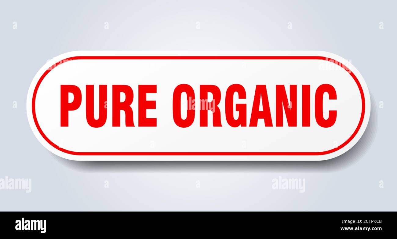 pure organic sign. rounded isolated sticker. white button Stock Vector ...