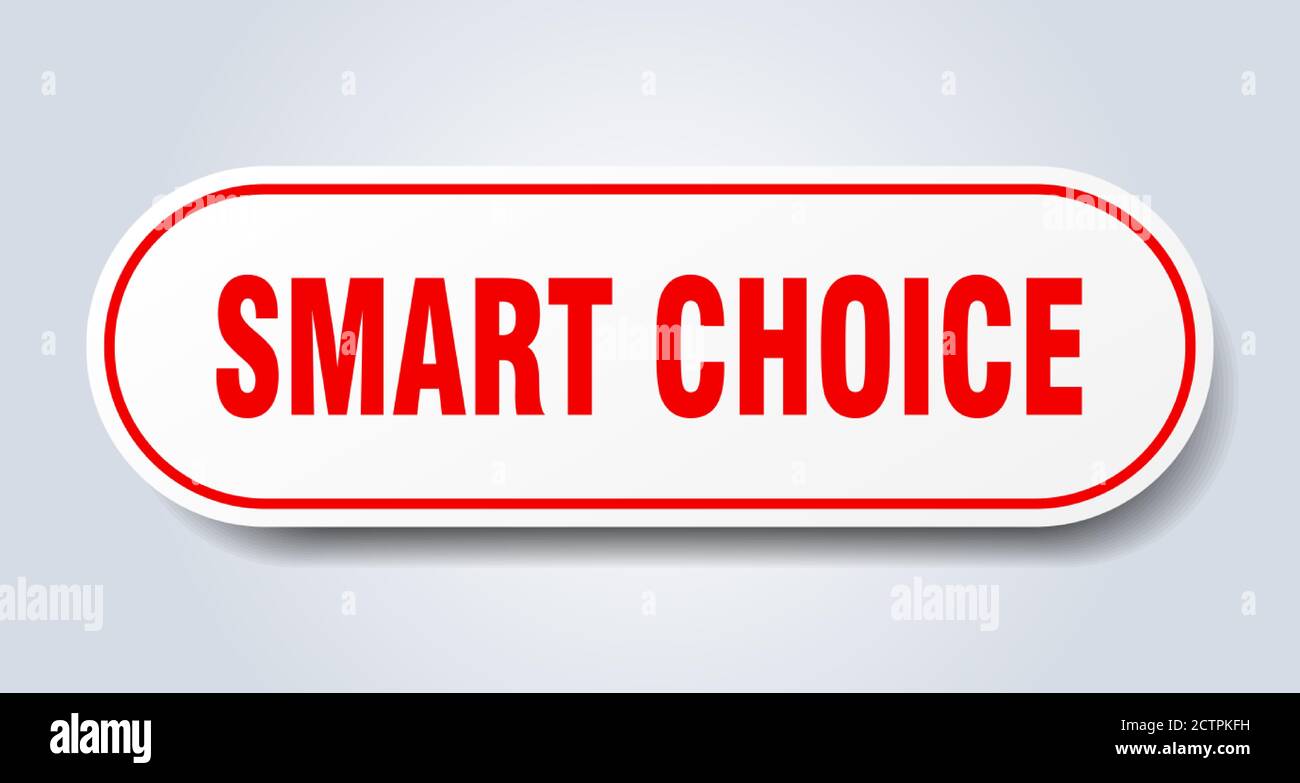smart choice sign. rounded isolated sticker. white button Stock Vector ...