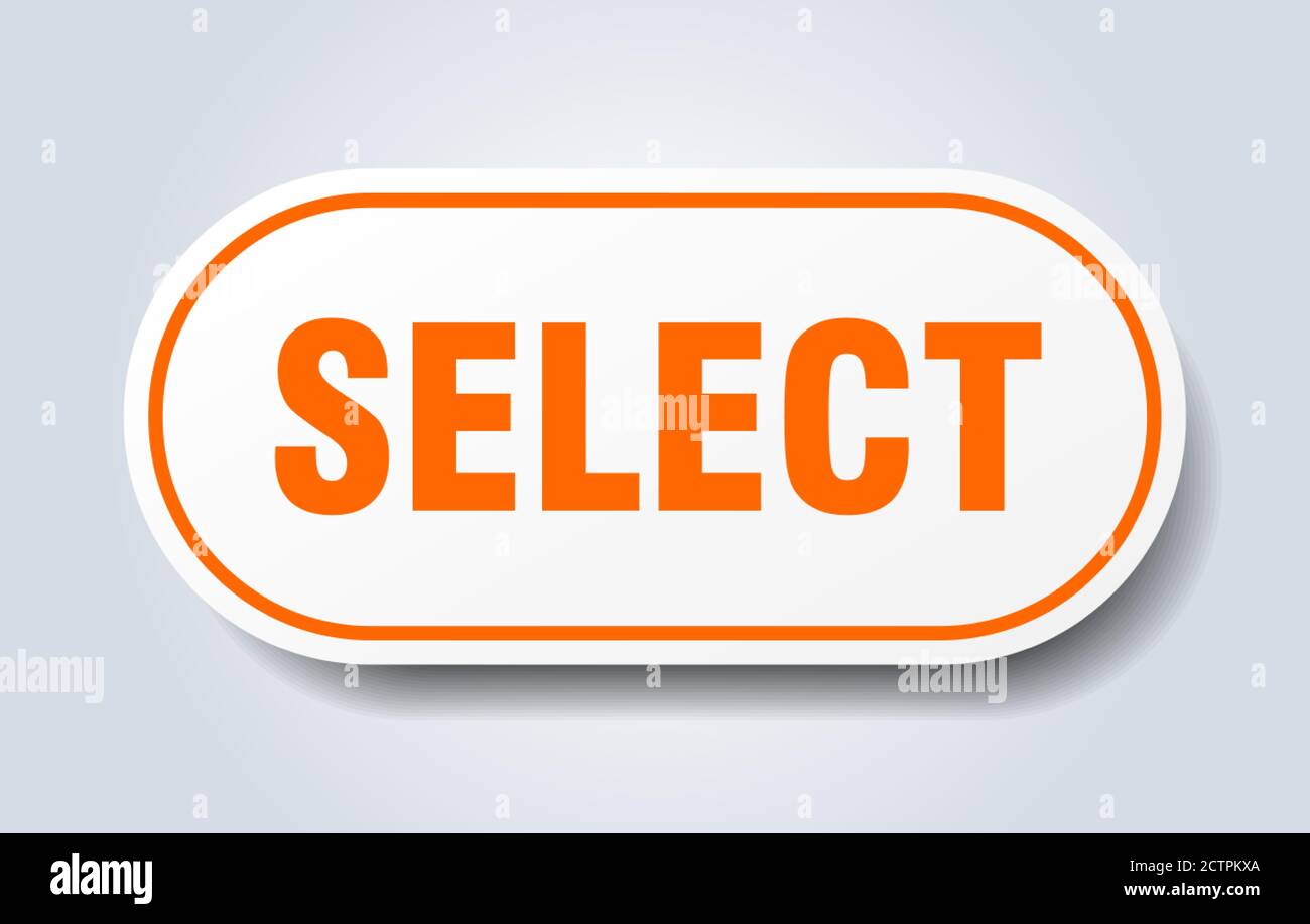 select sign. rounded isolated sticker. white button Stock Vector Image ...