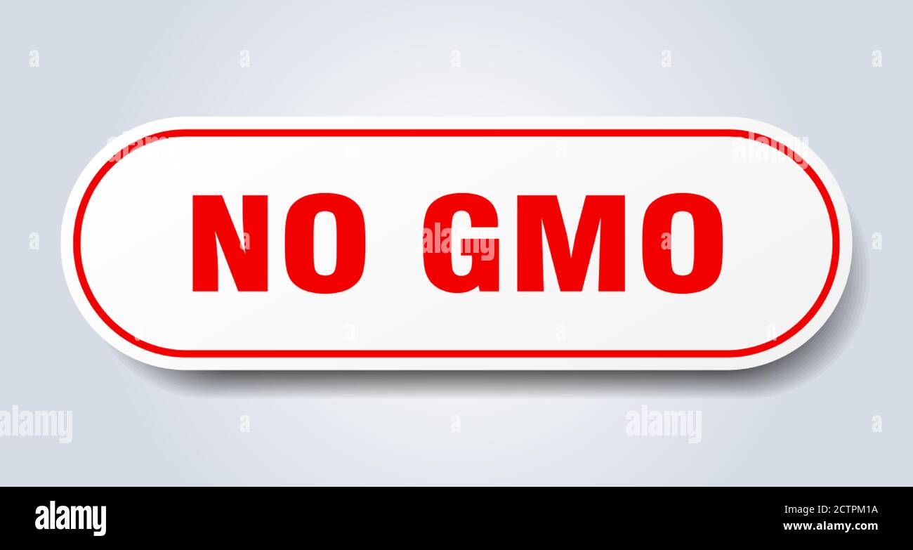 no gmo sign. rounded isolated sticker. white button Stock Vector Image & Art - Alamy