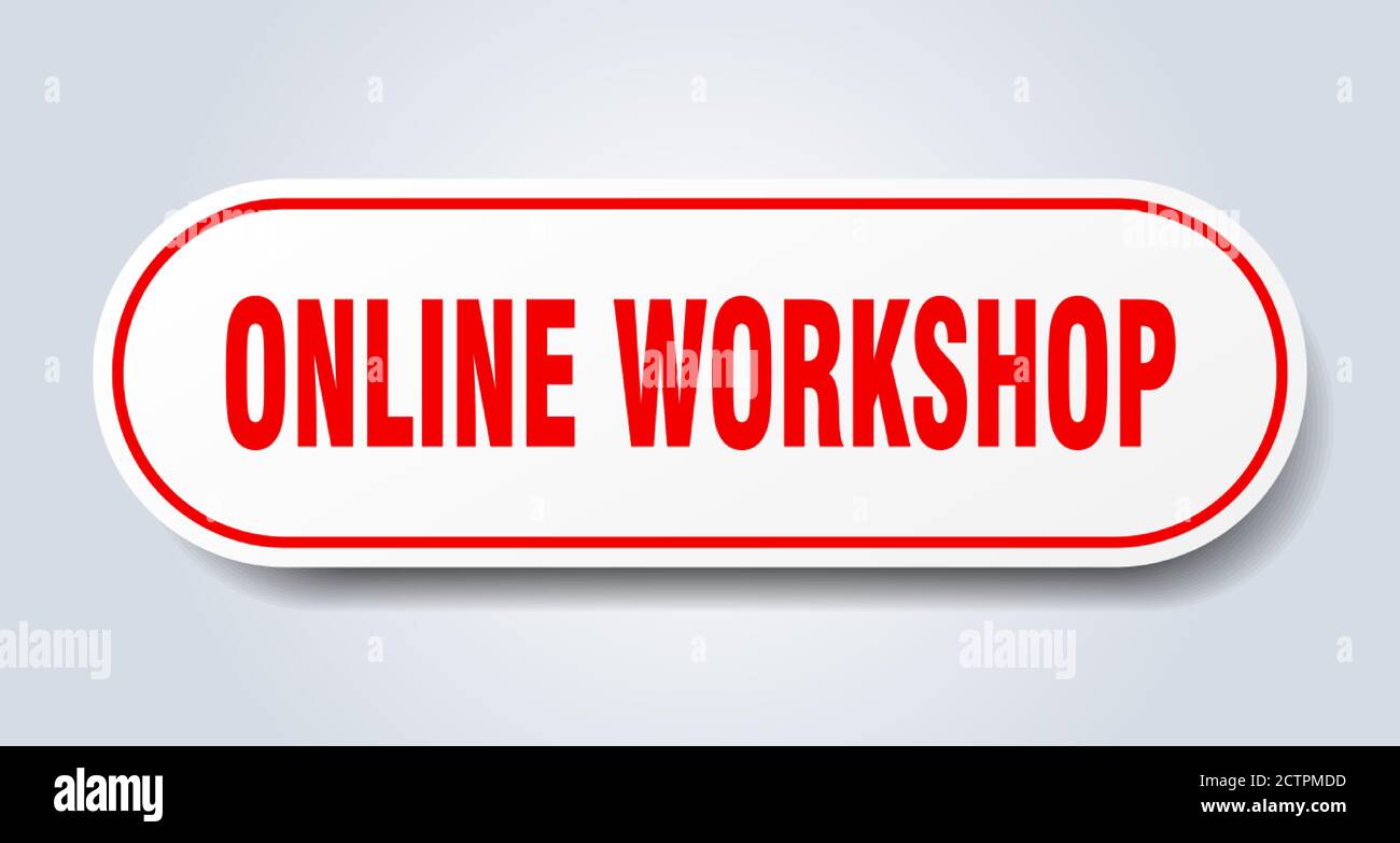 online workshop sign. rounded isolated sticker. white button Stock ...