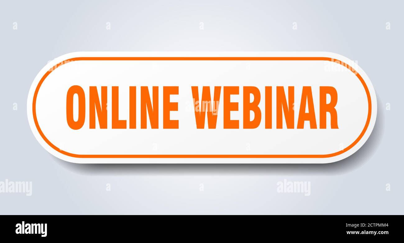 online webinar sign. rounded isolated sticker. white button Stock ...