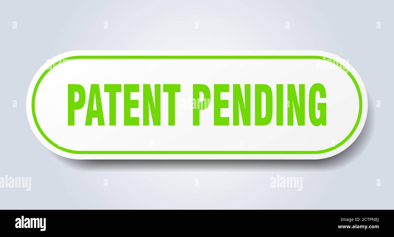 patent pending sign. rounded isolated sticker. white button Stock ...